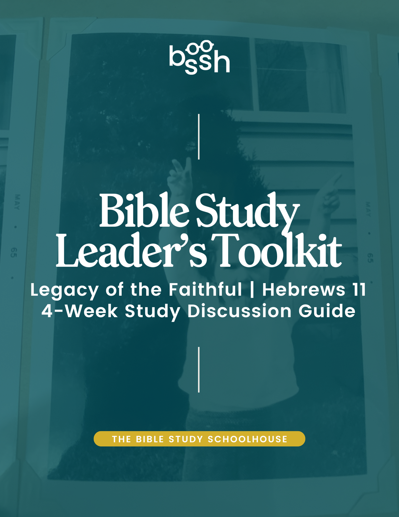 Bible Study Leader's Toolkit | The Legacy of the Faithful – The Bible ...